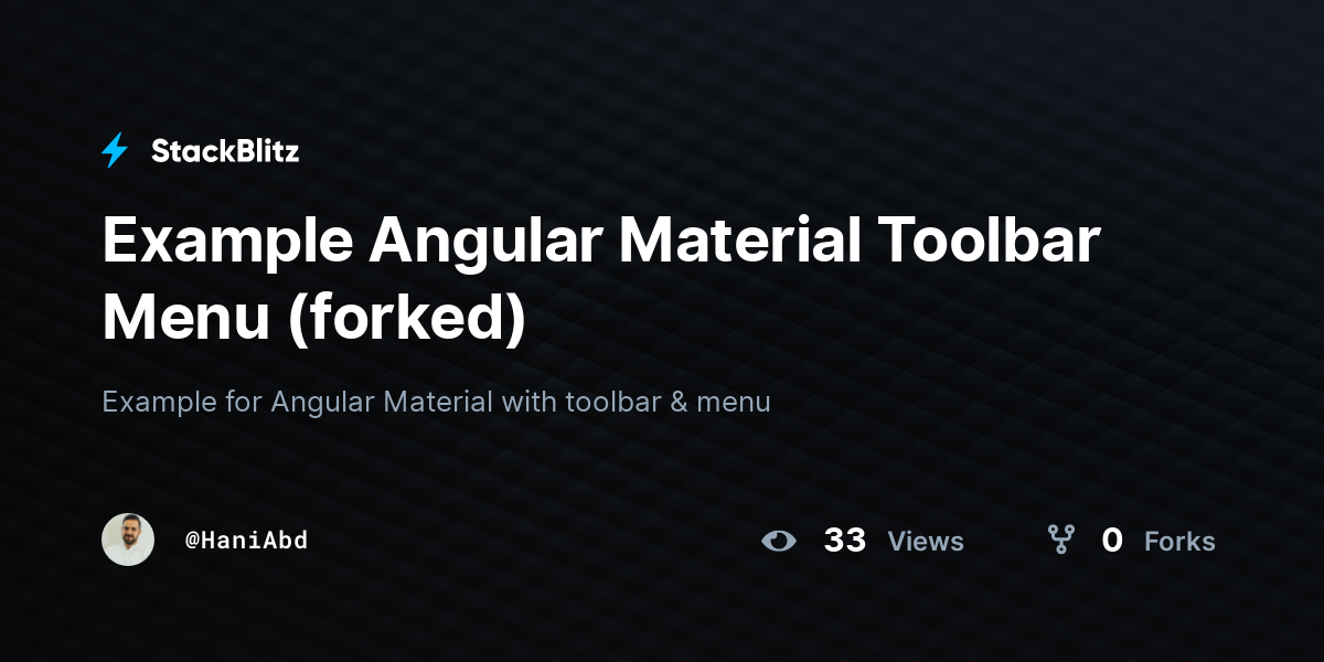 Example Angular Material Toolbar Menu (forked) - StackBlitz Example Angular Material Toolbar Menu (forked) - StackBlitz