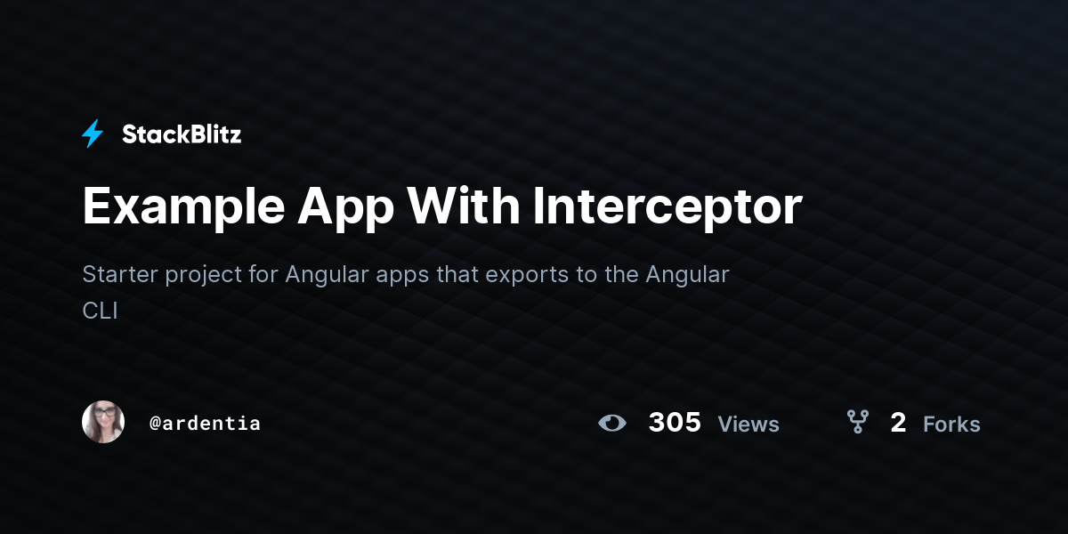 Example App With Interceptor - StackBlitz