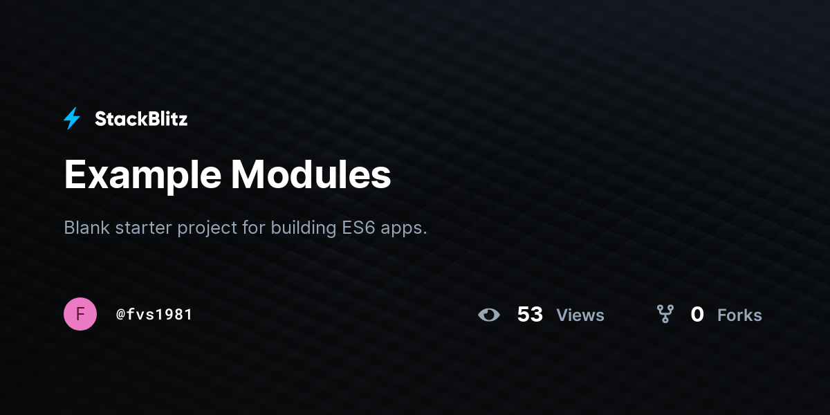 Example Modules - StackBlitz