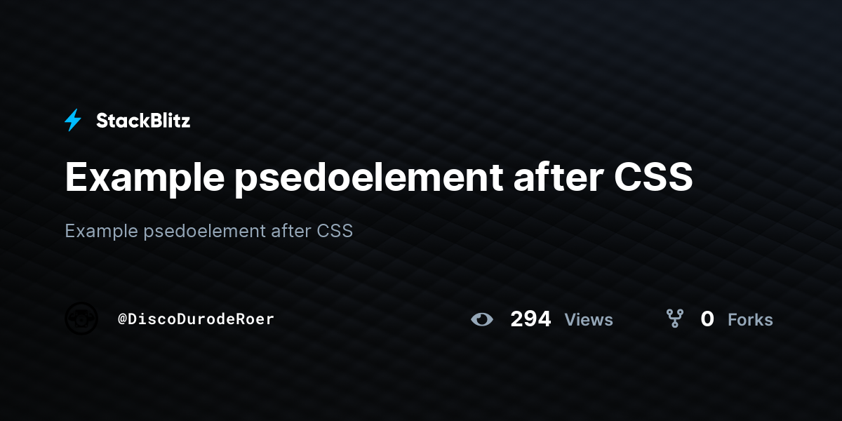 Example psedoelement after CSS - StackBlitz Example psedoelement after CSS - StackBlitz