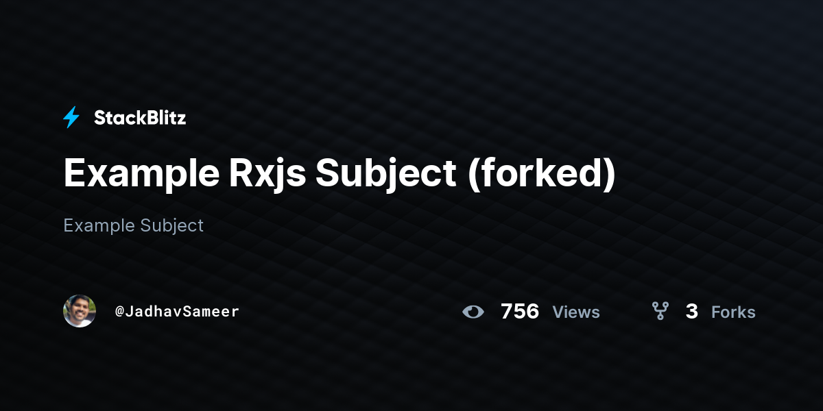 Example Rxjs Subject (forked) - StackBlitz