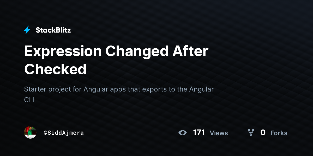 Expression Changed After Checked - StackBlitz