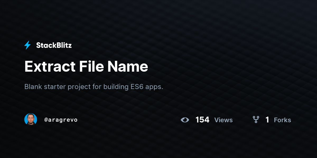 Extract File Name - StackBlitz