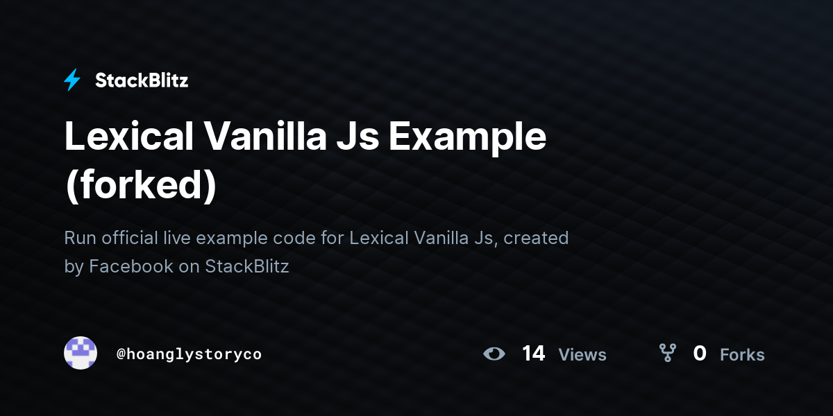 Lexical Vanilla Js Example (forked) - StackBlitz