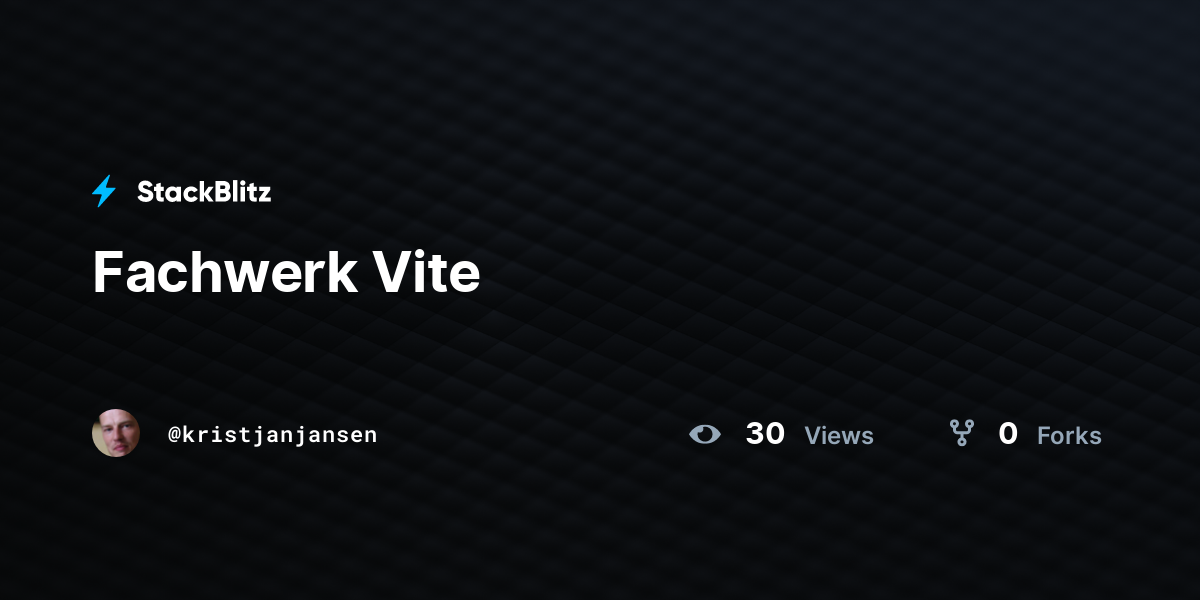 Fachwerk Vite - StackBlitz