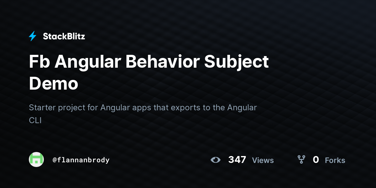 Fb Angular Behavior Subject Demo - StackBlitz Fb Angular Behavior Subject Demo - StackBlitz