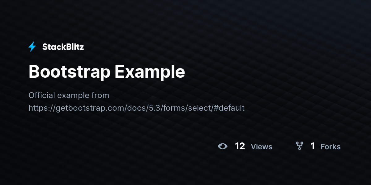 Bootstrap Example - StackBlitz