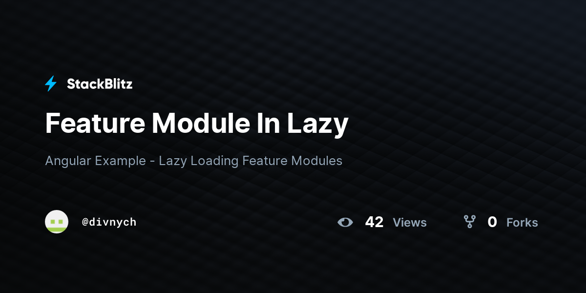 Feature Module In Lazy - StackBlitz Feature Module In Lazy - StackBlitz
