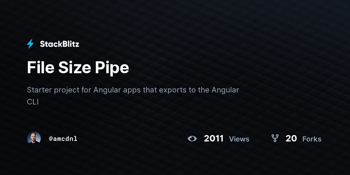File Size Pipe - StackBlitz