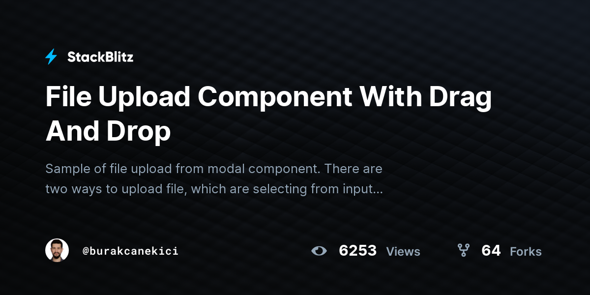 File Upload Component With Drag And Drop - StackBlitz