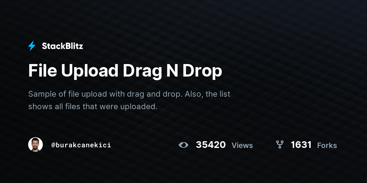 File Upload Drag N Drop - StackBlitz