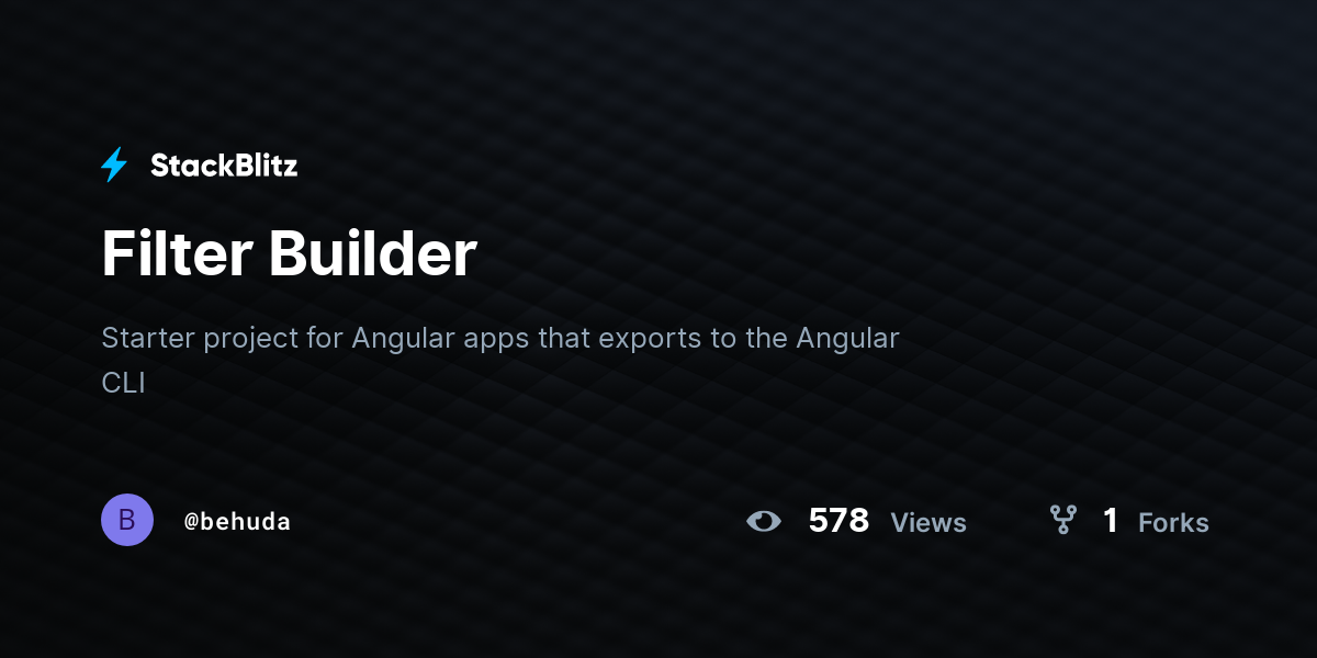 Filter Builder - StackBlitz