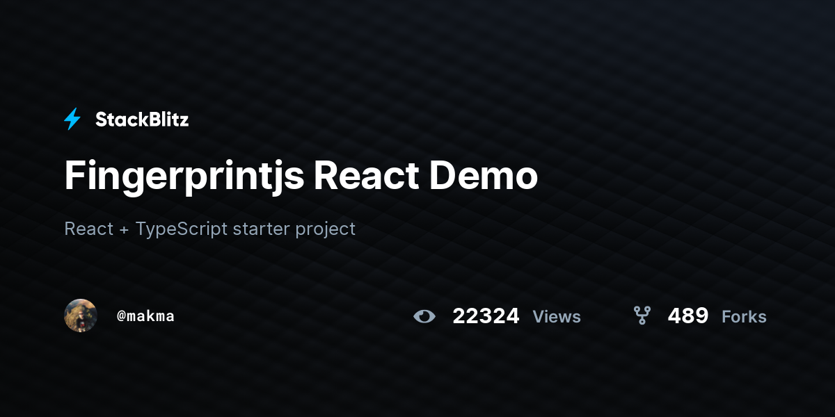 Fingerprintjs React Demo - StackBlitz