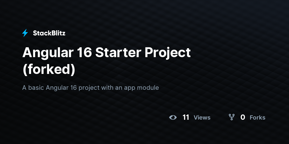 Angular 16 Starter Project (forked) - StackBlitz