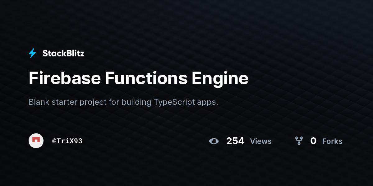 Firebase Functions Engine - StackBlitz