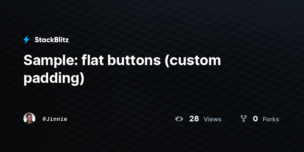 Sample: flat buttons (custom padding) - StackBlitz Sample: flat buttons (custom padding) - StackBlitz