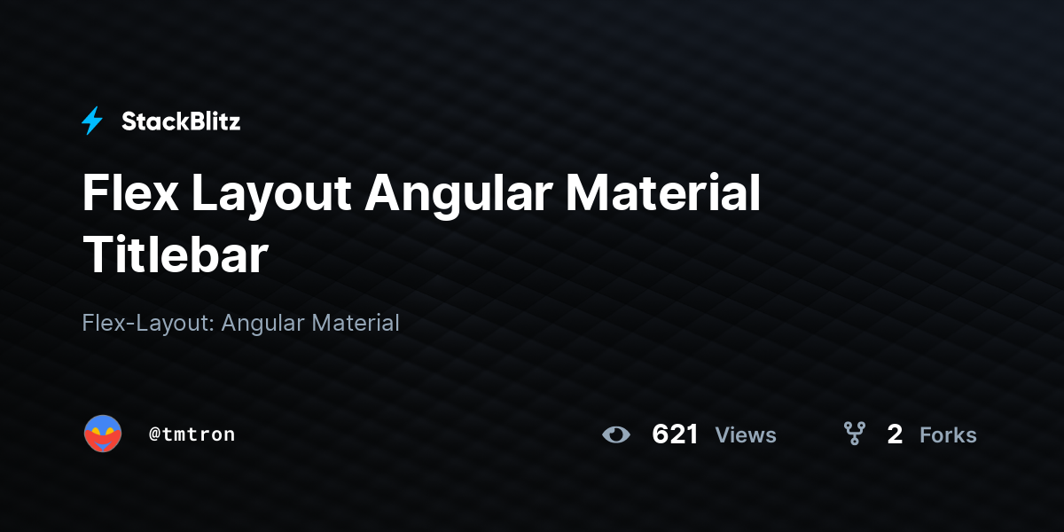 Flex Layout Angular Material Titlebar - StackBlitz