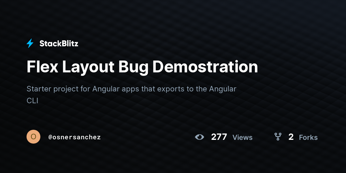 Flex Layout Bug Demostration - StackBlitz