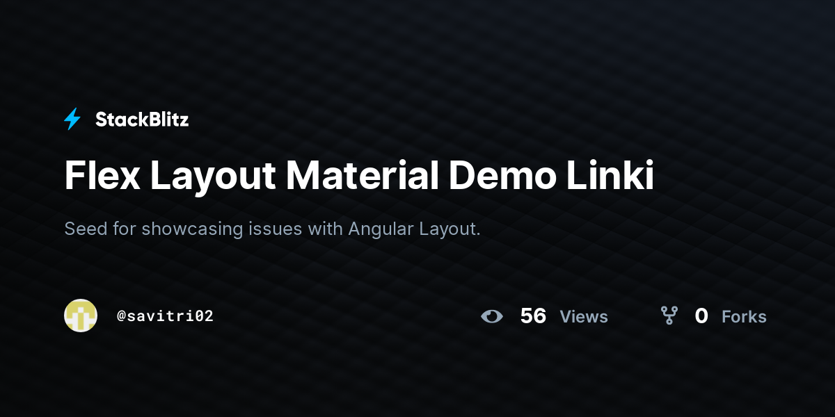 Flex Layout Material Demo Linki Stackblitz