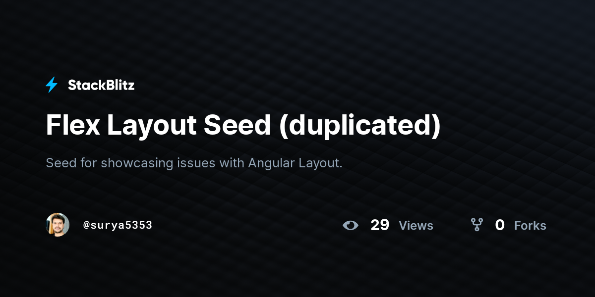 Flex Layout Seed Forked Stackblitz 