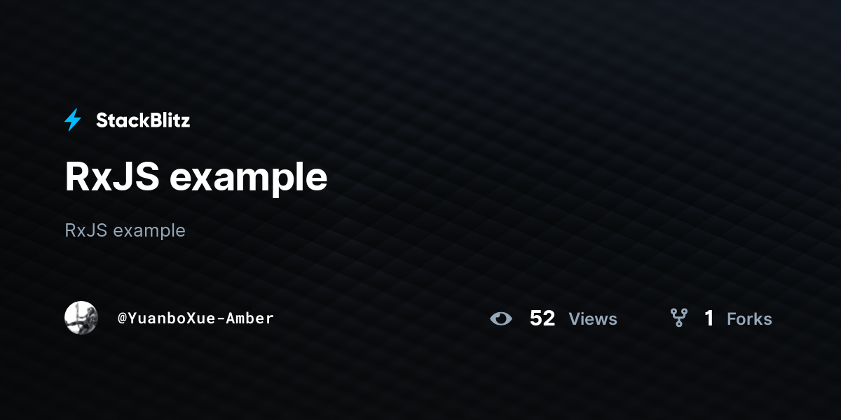 RxJS example - StackBlitz