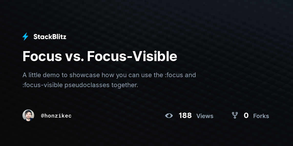 Focus vs. Focus-Visible - StackBlitz Focus vs. Focus-Visible - StackBlitz