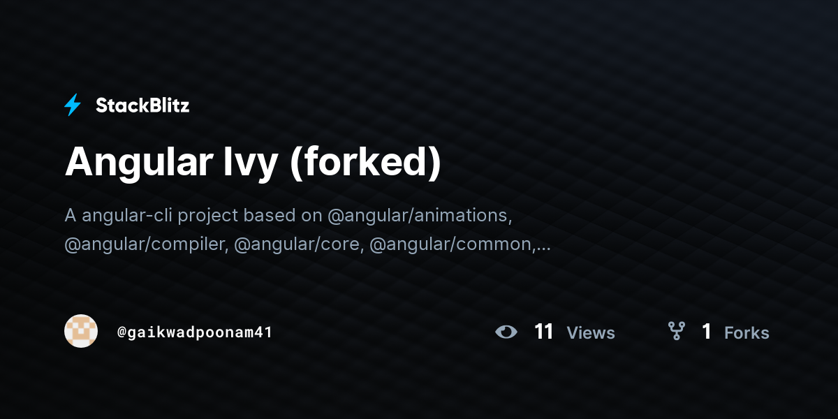 Angular Ivy (forked) - StackBlitz