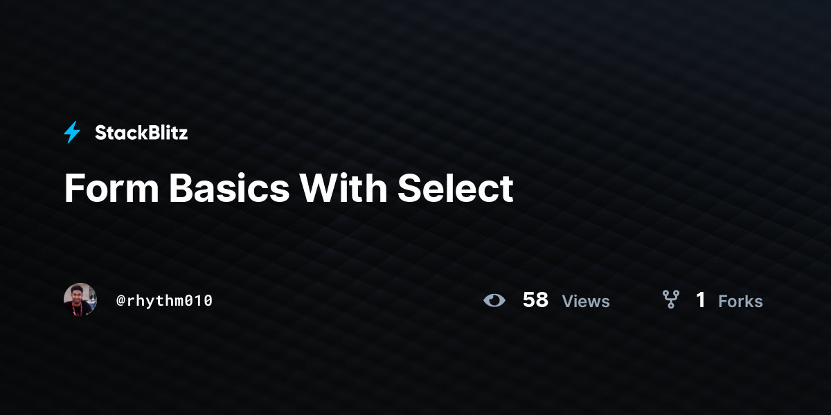 Form Basics With Select - StackBlitz