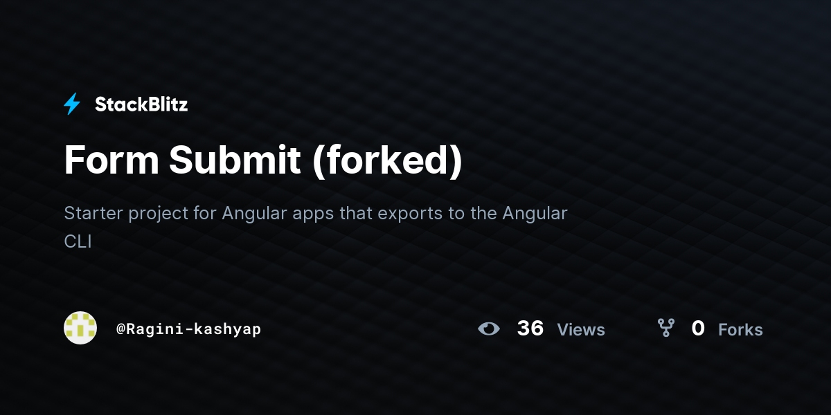 Form Submit forked StackBlitz