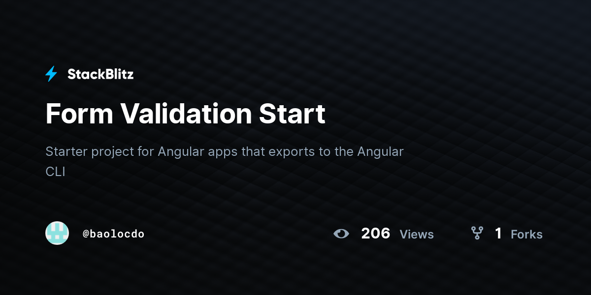 Form Validation Start - StackBlitz