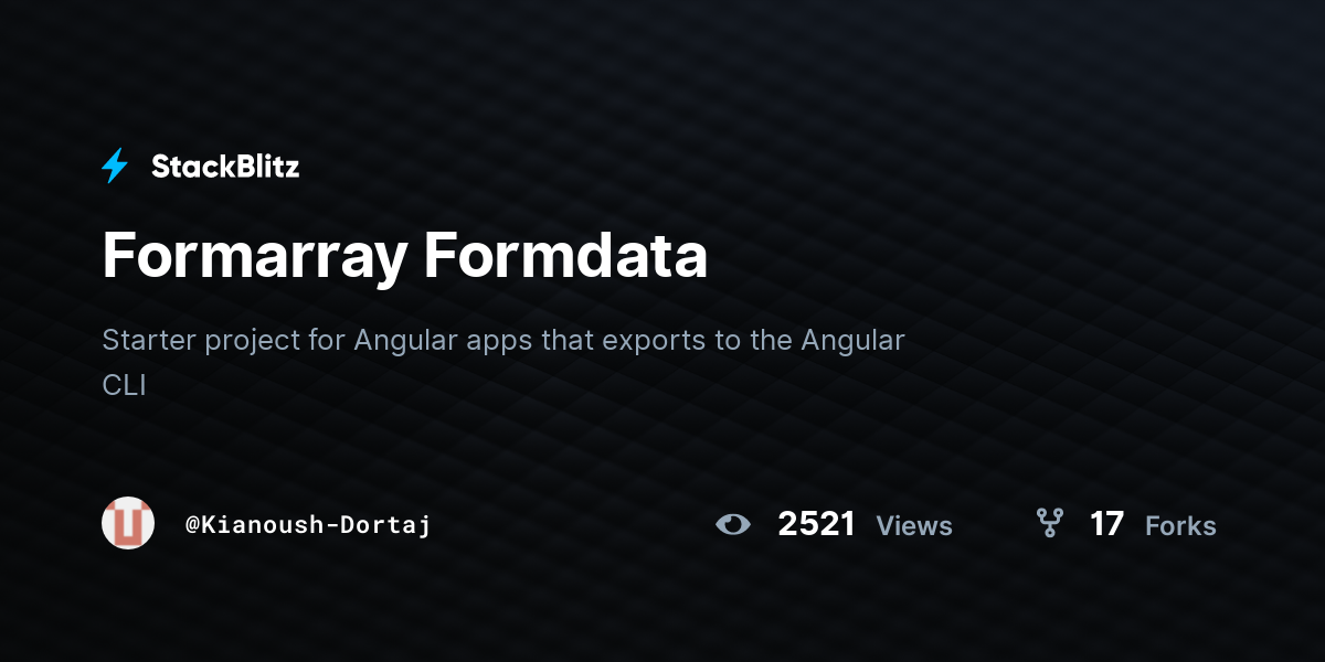 Formarray Formdata - StackBlitz Formarray Formdata - StackBlitz