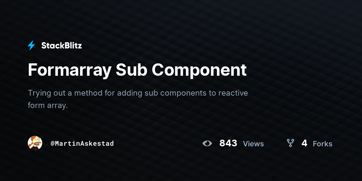 Formarray Sub Component - StackBlitz