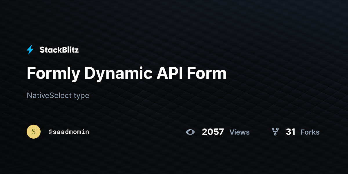Formly Dynamic API Form - StackBlitz