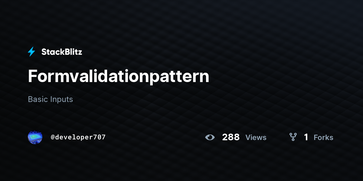 Formvalidationpattern - StackBlitz Formvalidationpattern - StackBlitz