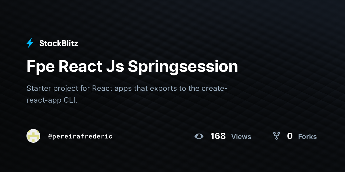 Fpe React Js Springsession - StackBlitz