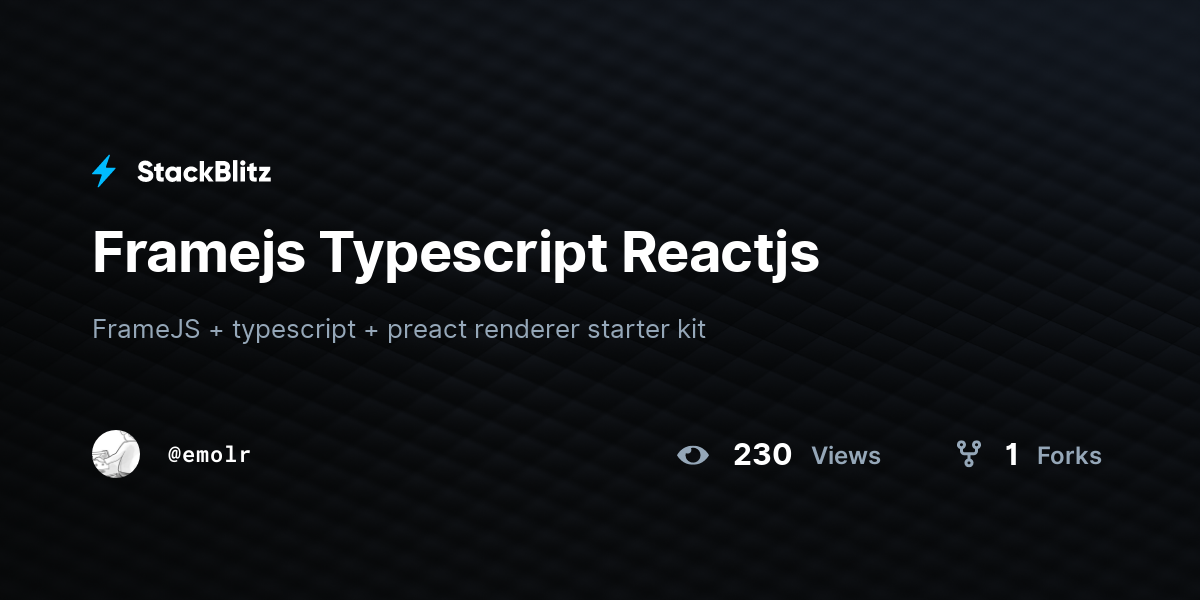 Framejs Typescript Reactjs - StackBlitz
