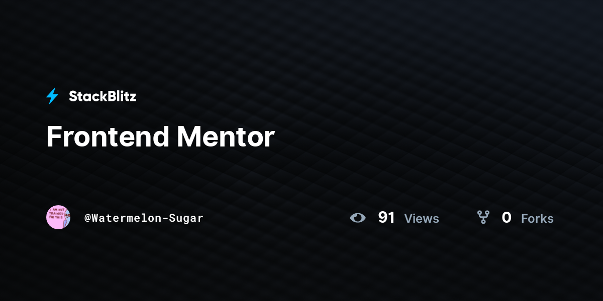 Frontend Mentor - StackBlitz Frontend Mentor - StackBlitz
