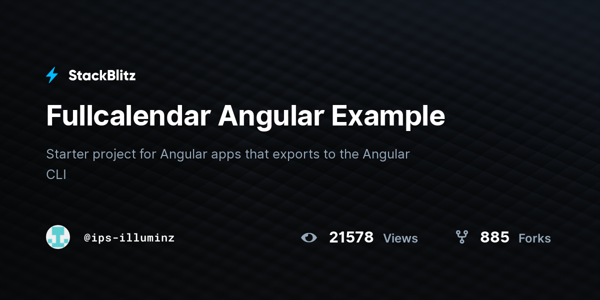 Fullcalendar Angular Example - StackBlitz Fullcalendar Angular Example - StackBlitz