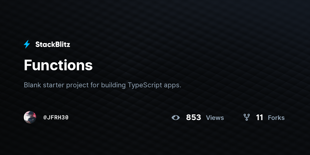 Functions - StackBlitz