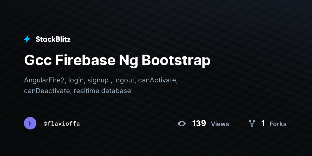 Gcc Firebase Ng Bootstrap - StackBlitz