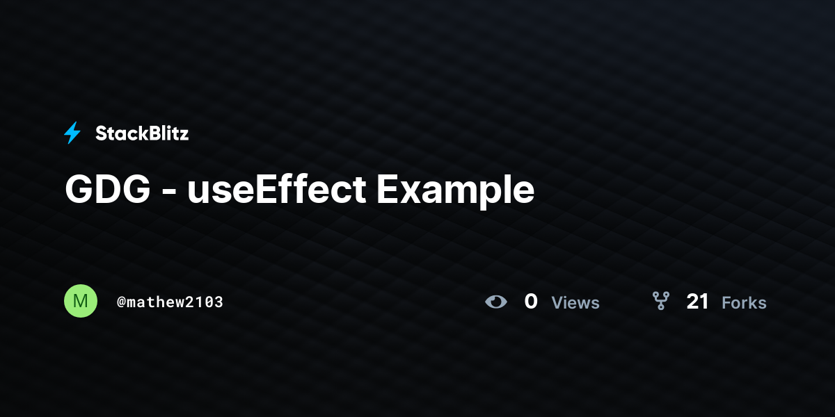 GDG - useEffect Example - StackBlitz