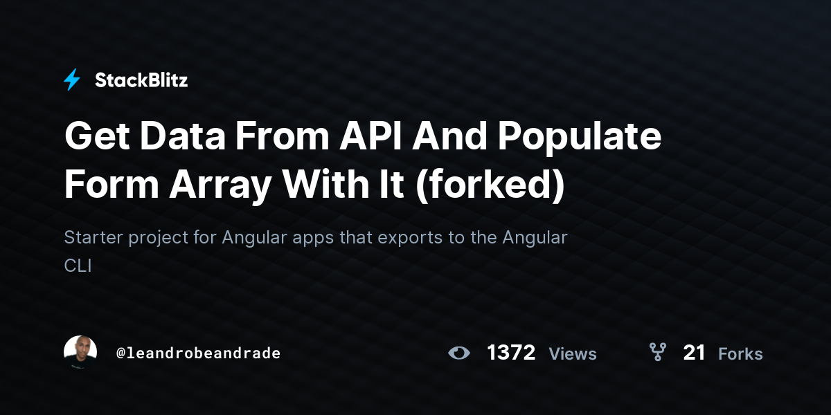 Get Data From API And Populate Form Array With It (forked) - StackBlitz