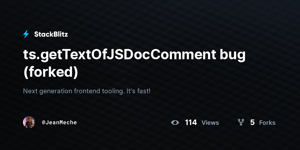 ts.getTextOfJSDocComment bug (forked) - StackBlitz