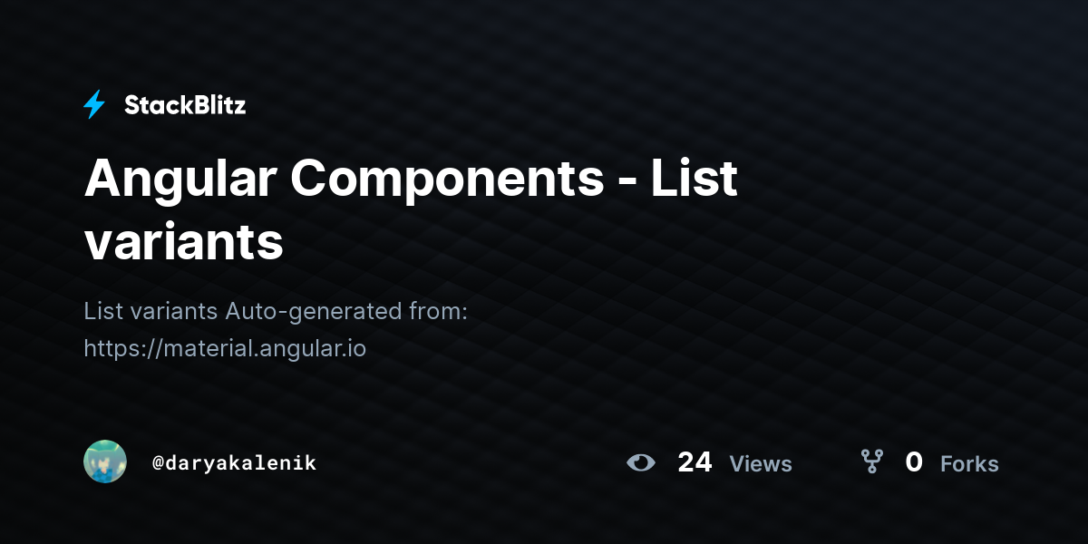 Angular Components - List variants - StackBlitz