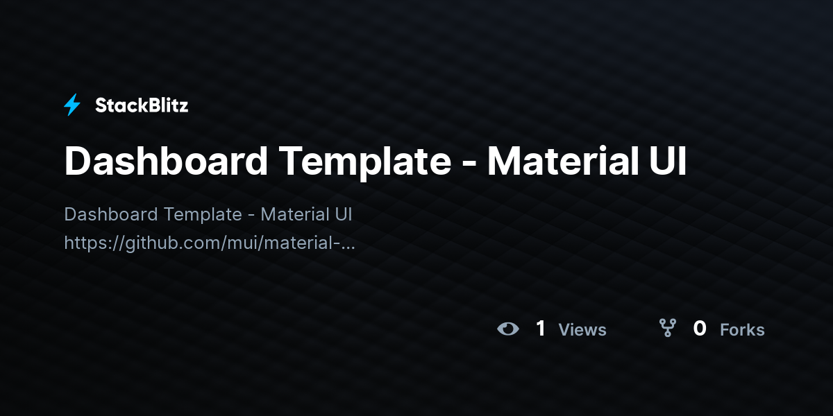 Dashboard Template - Material UI - StackBlitz