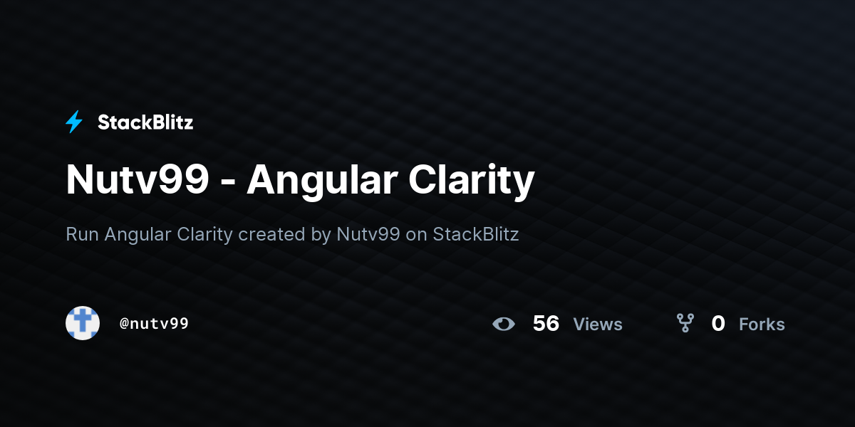 Nutv99 - Angular Clarity - StackBlitz