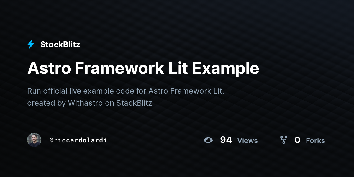 Astro Framework Lit Example - StackBlitz