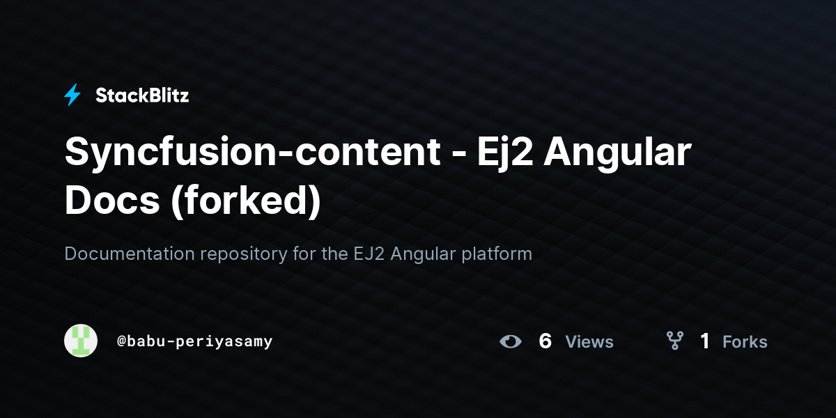 Syncfusion-content - Ej2 Angular Docs (forked) - StackBlitz Syncfusion-content - Ej2 Angular Docs (forked) - StackBlitz