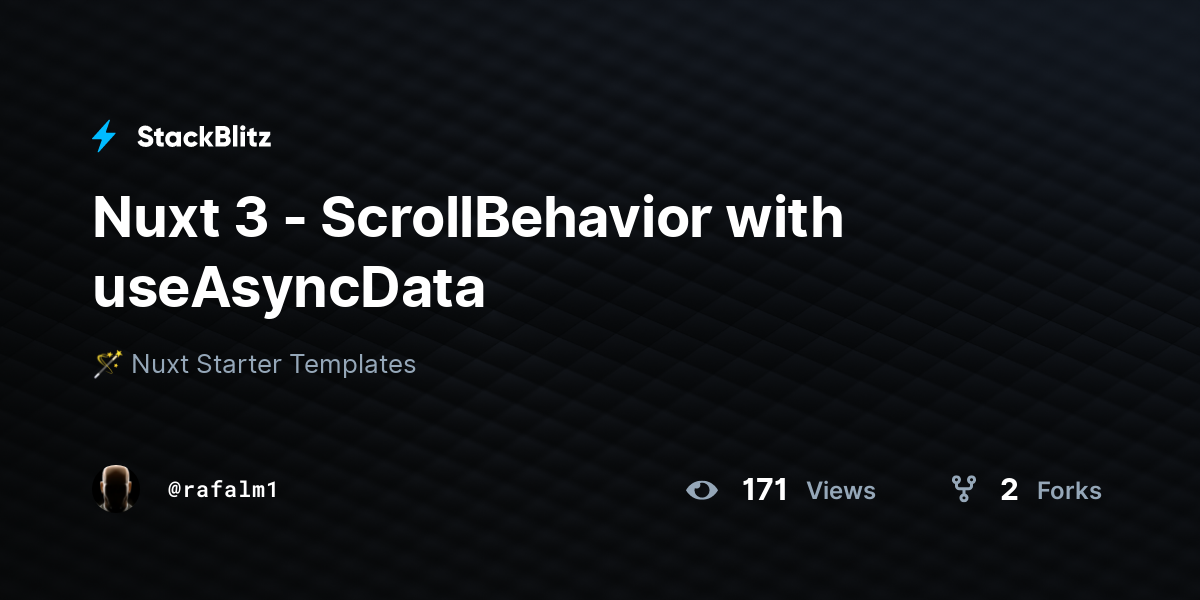 Nuxt 3 - ScrollBehavior with useAsyncData - StackBlitz