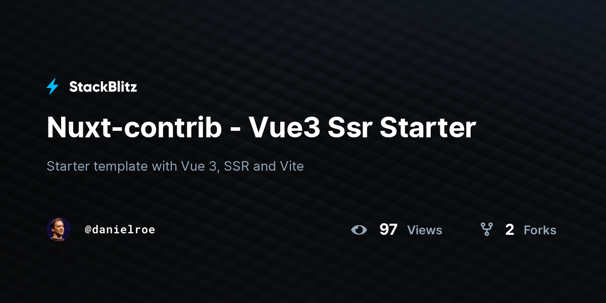 Nuxt-contrib - Vue3 Ssr Starter - StackBlitz